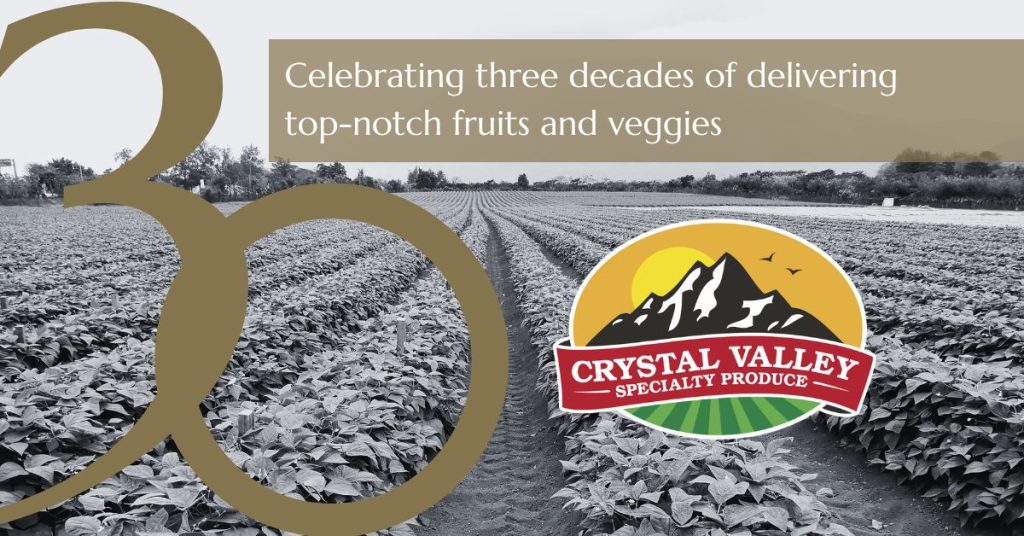 Crystal Valley Foods Celebrates 30 Years of Excellence - Crystal Valley ...